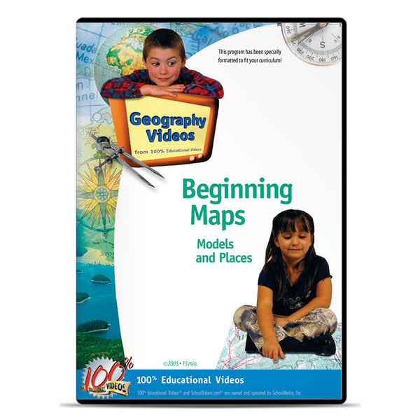 Beginning Maps: Models and Places – SchoolVideos.com